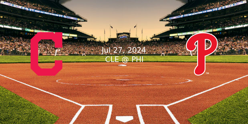 Learn How to Watch the Guardians vs Phillies Game - July 27, 2024 - WriteNow™ by EV Analytics