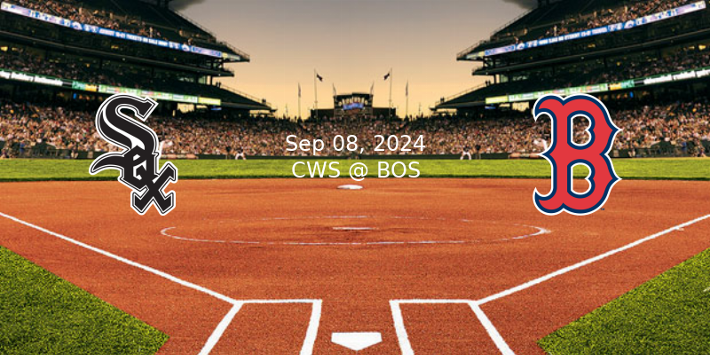 Starting Lineup for White Sox vs Red Sox - September 08, 2024 ...