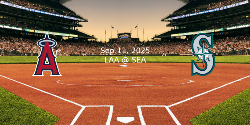 Live Score for Angels vs Mariners - September 11th, 2025 - WriteNow™ by ...